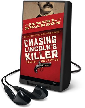 Playaway Title: Chasing Lincoln's Killer