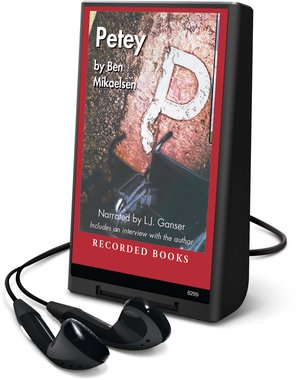 Playaway Title: Petey